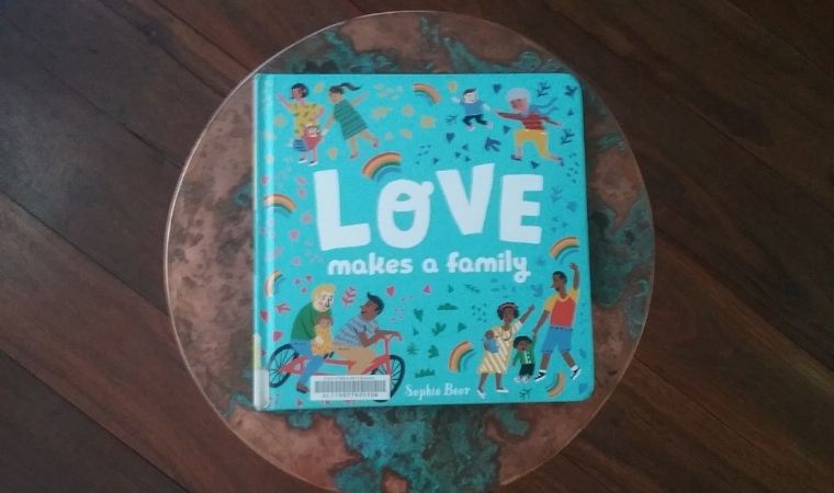 Love Makes a Family by Sophie Beer | LOOK INSIDE