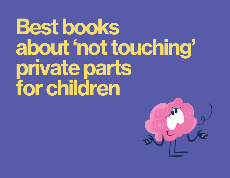 Children's books about 'not touching' private body parts | Sex Educator ...