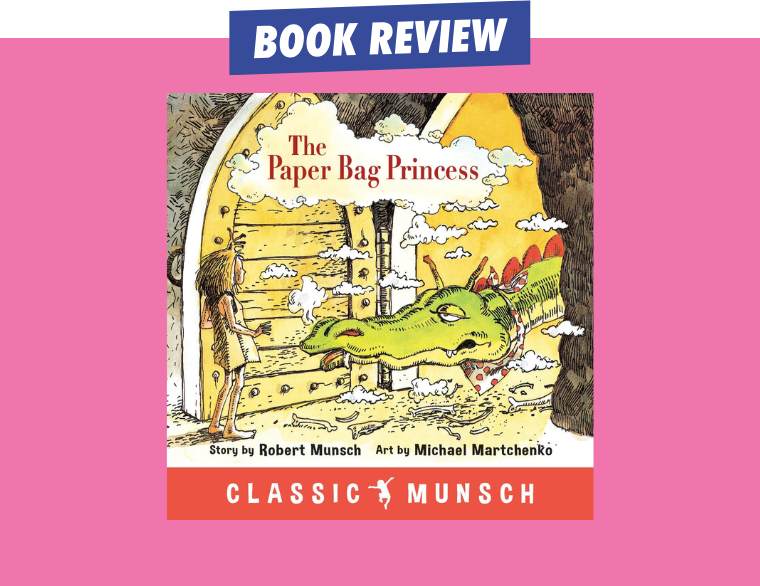 The Paper Bag Princess by Robert Munsch | PEEK INSIDE