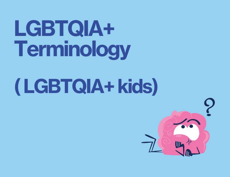 A Parent’s Guide to LGBTQIA+ Terminology | Sex educator | Sex Ed Rescue