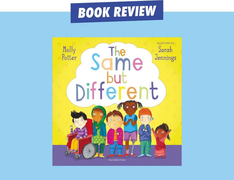 The Same but Different by Molly Potter | LOOK INSIDE